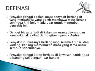 Deman denggi dan deman denggi berdarah | PPTX