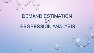Demand estimation by regression analysis | PPTX