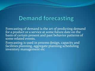 Demand forcasting | PPT