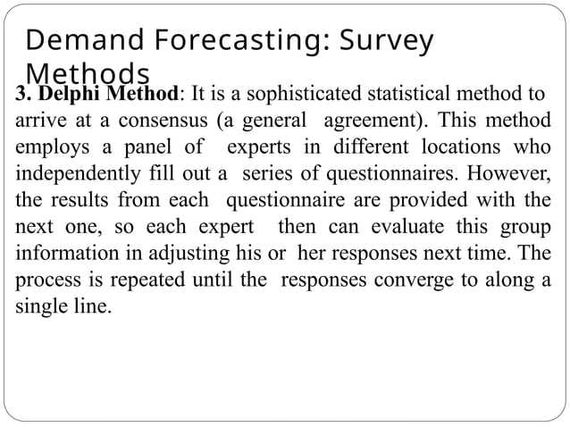 Demand Forecasting: Need, methods and technique of demand forecasting | PPT