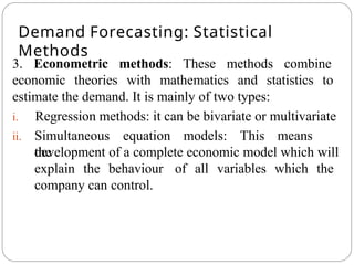 Demand Forecasting: Need, methods and technique of demand forecasting | PPTX