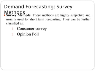 Demand Forecasting: Need, methods and technique of demand forecasting | PPTX