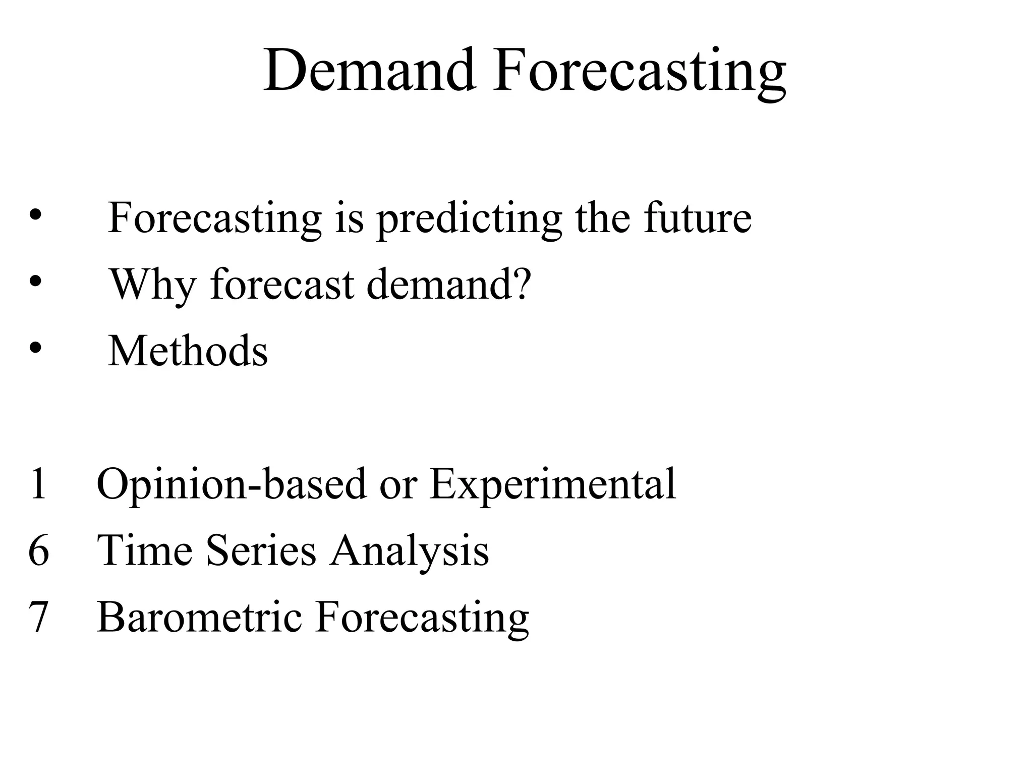 Demand Forecasting PPT Demand Forecasting PPT
