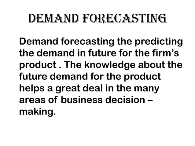 Demand forecasting | PPT