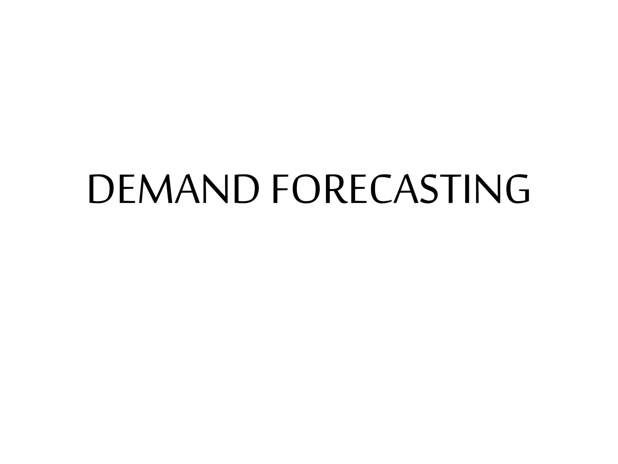 Demand forecasting | PPTX