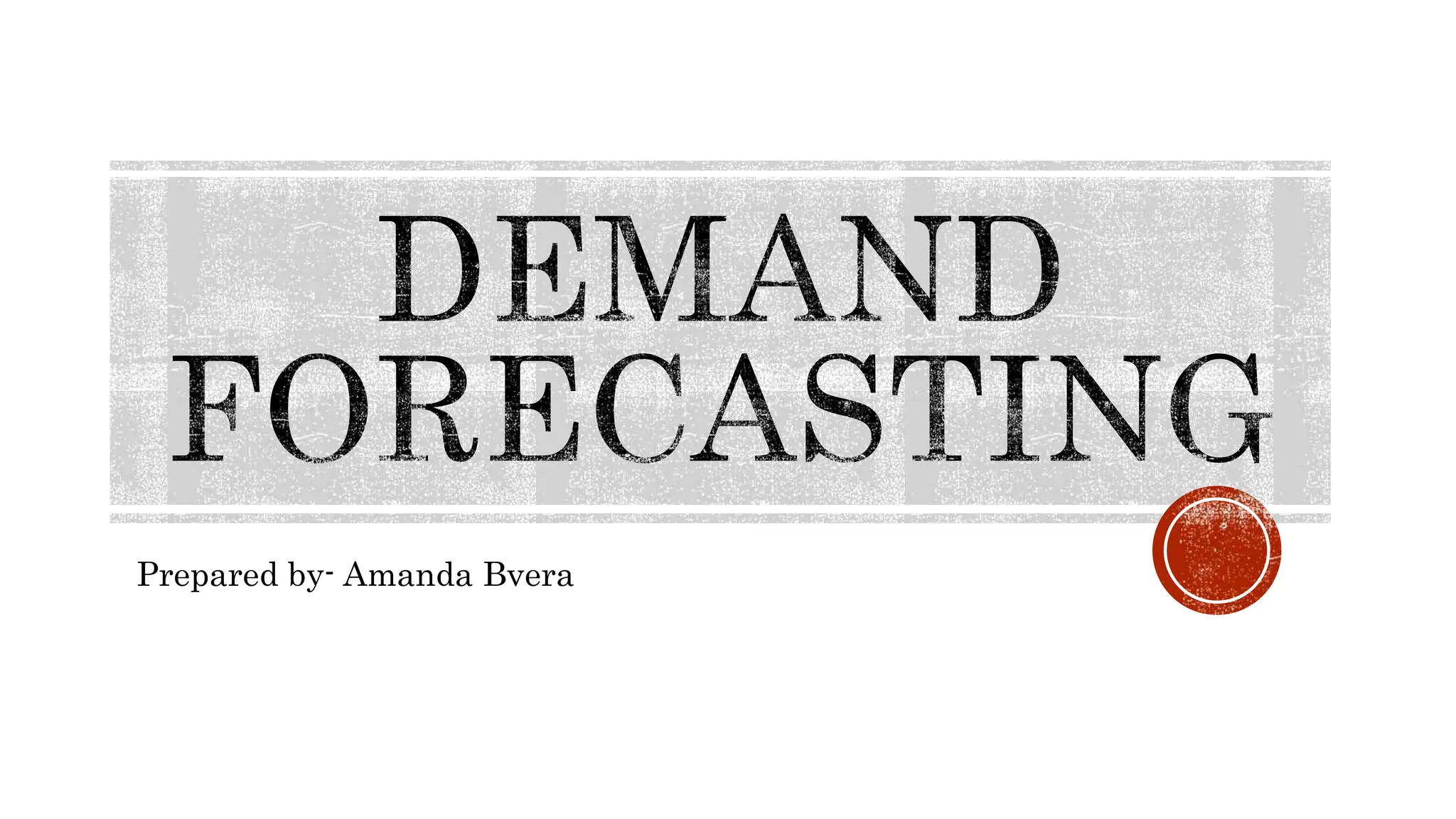 Introduction to demand forecasting | PPTX
