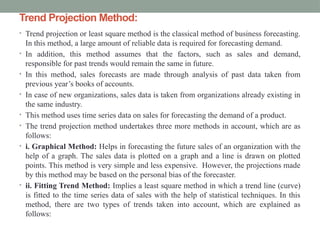DEMAND FORECASTING IN BUSINESS DECISION AND ITS ROLE .pptx