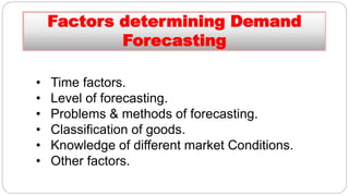 Demand forecasting ppt | PPTX | Business | Business and Finance