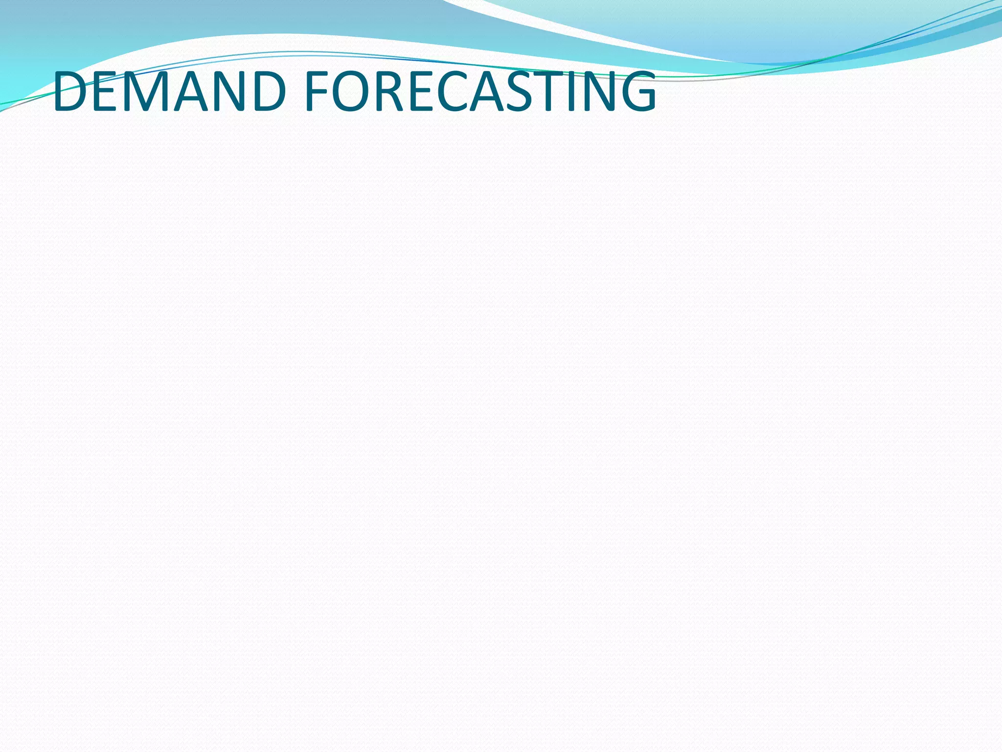 Demand forecasting ppt | PPTX