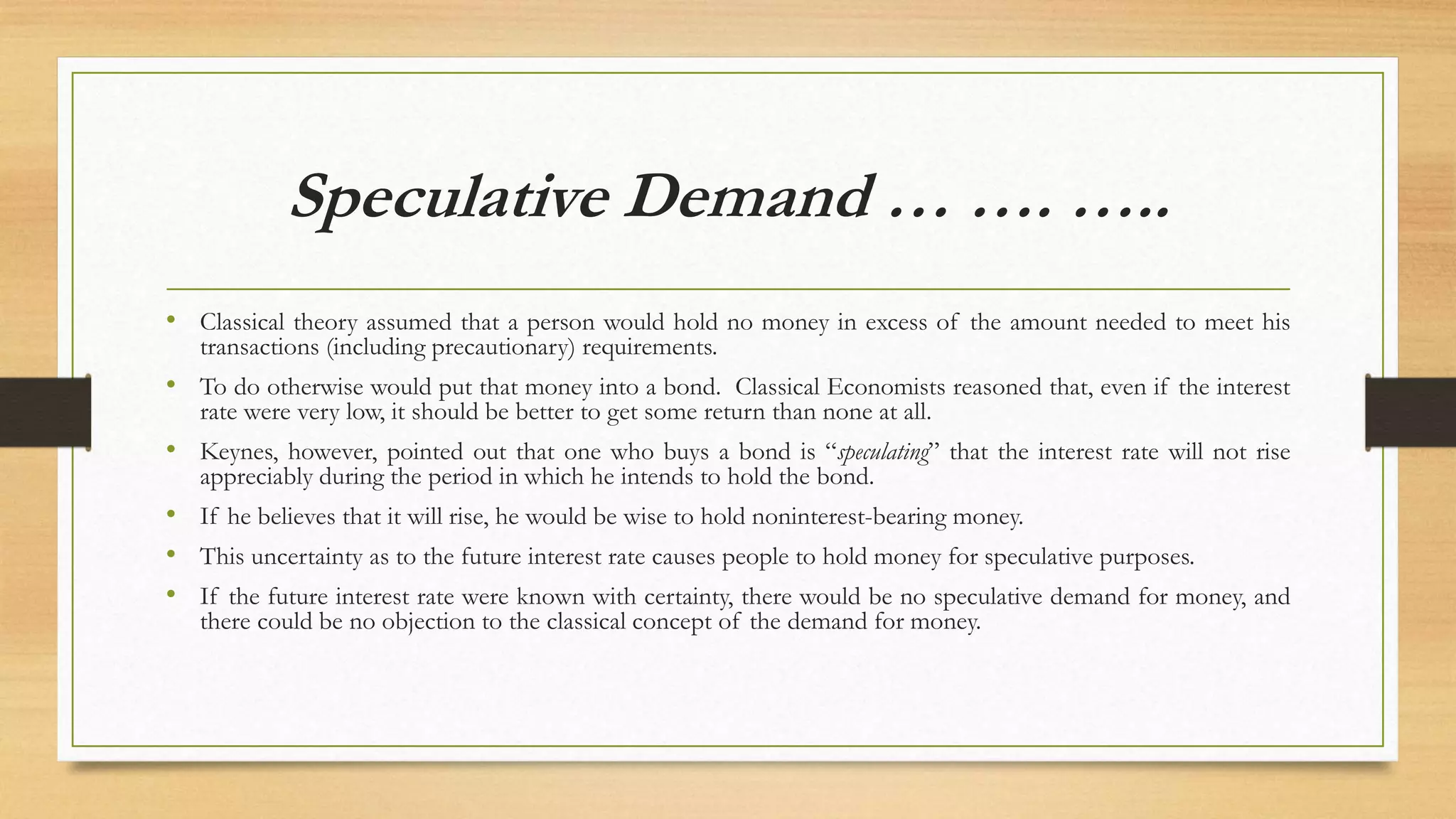Demand for money | PPTX