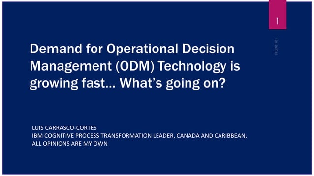 Demand for operational decision management (odm) technology is growing ...