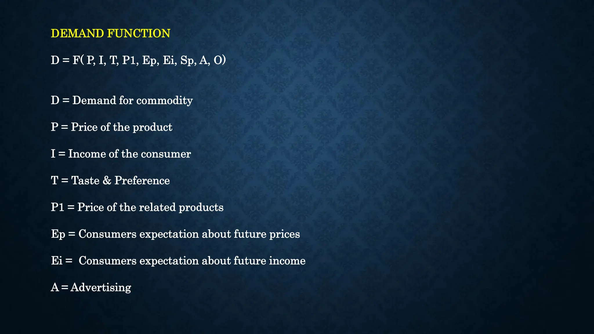 Demand Function in Managerial Economics. | PPT