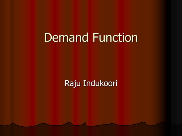 Demand Function Ppt