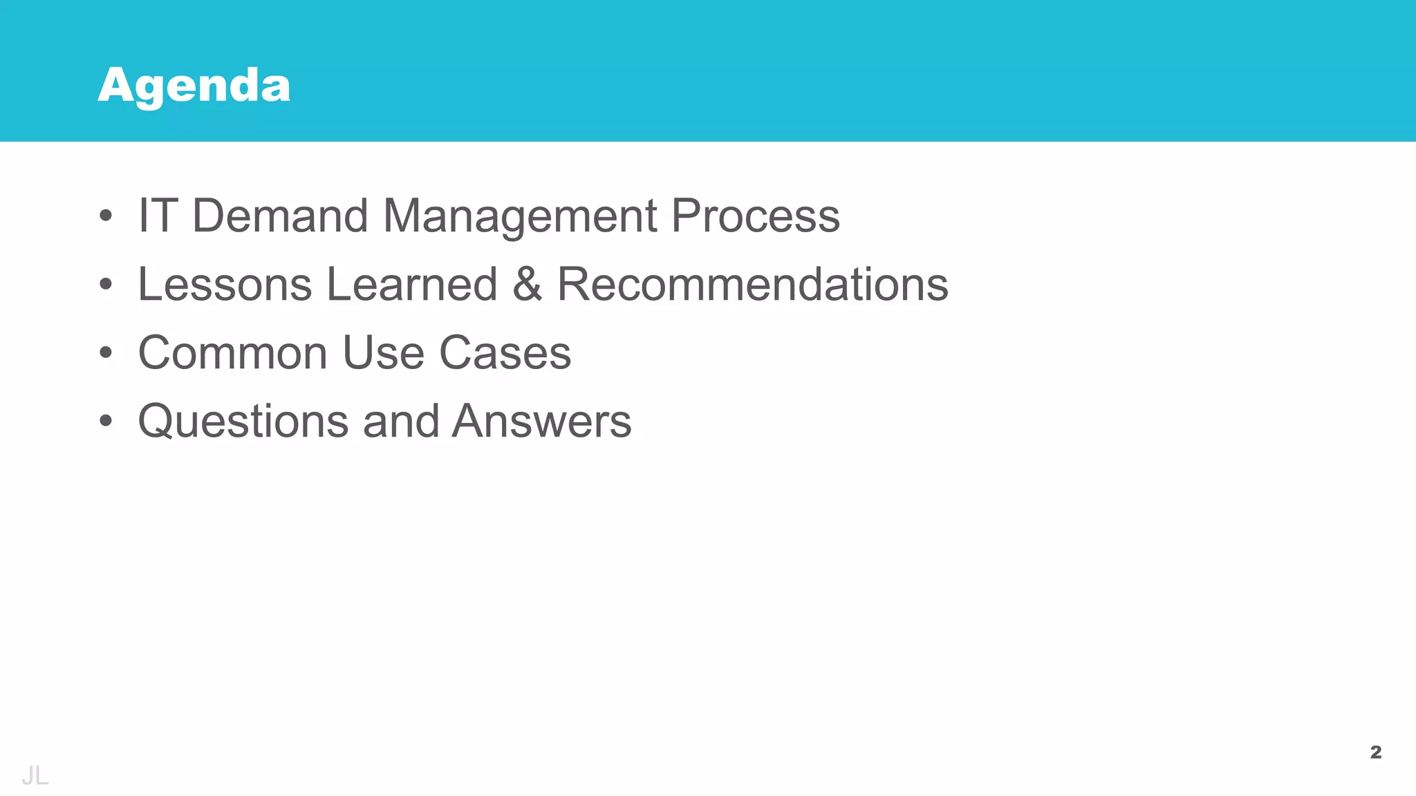 Practitioner’s Guide Building and Sustaining an Effective IT Demand ...