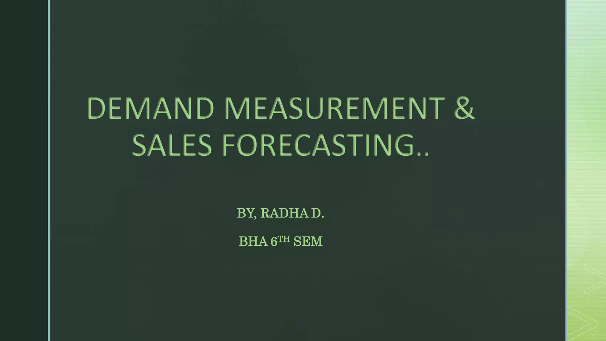 Demand measurement & sales forecasting | PPTX