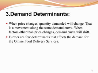 Demand analysis of online food delivery | PPTX
