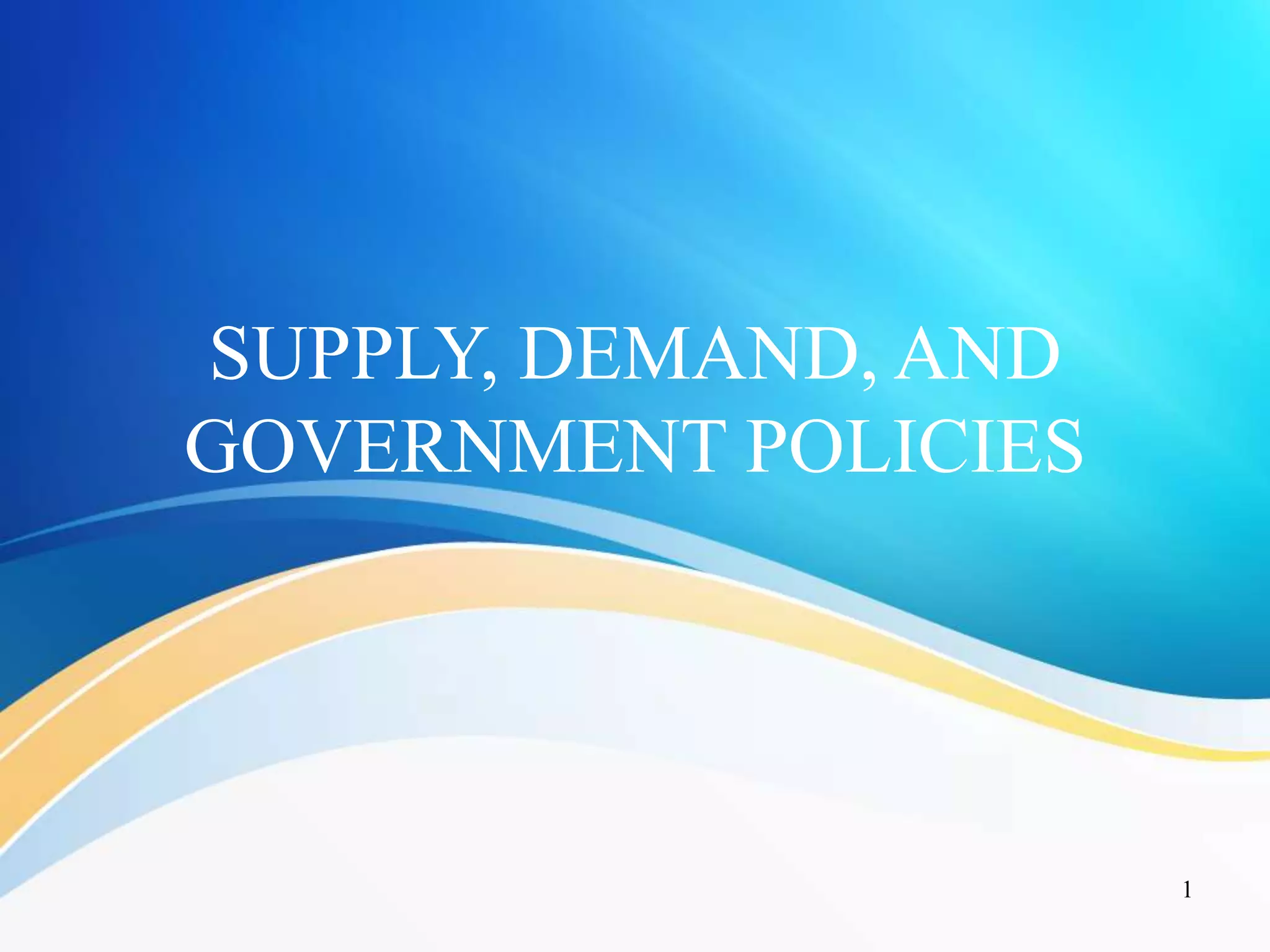 Demand, supply and government policies nnn.pptx