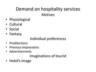 Demand & supply on hotel services | PPT