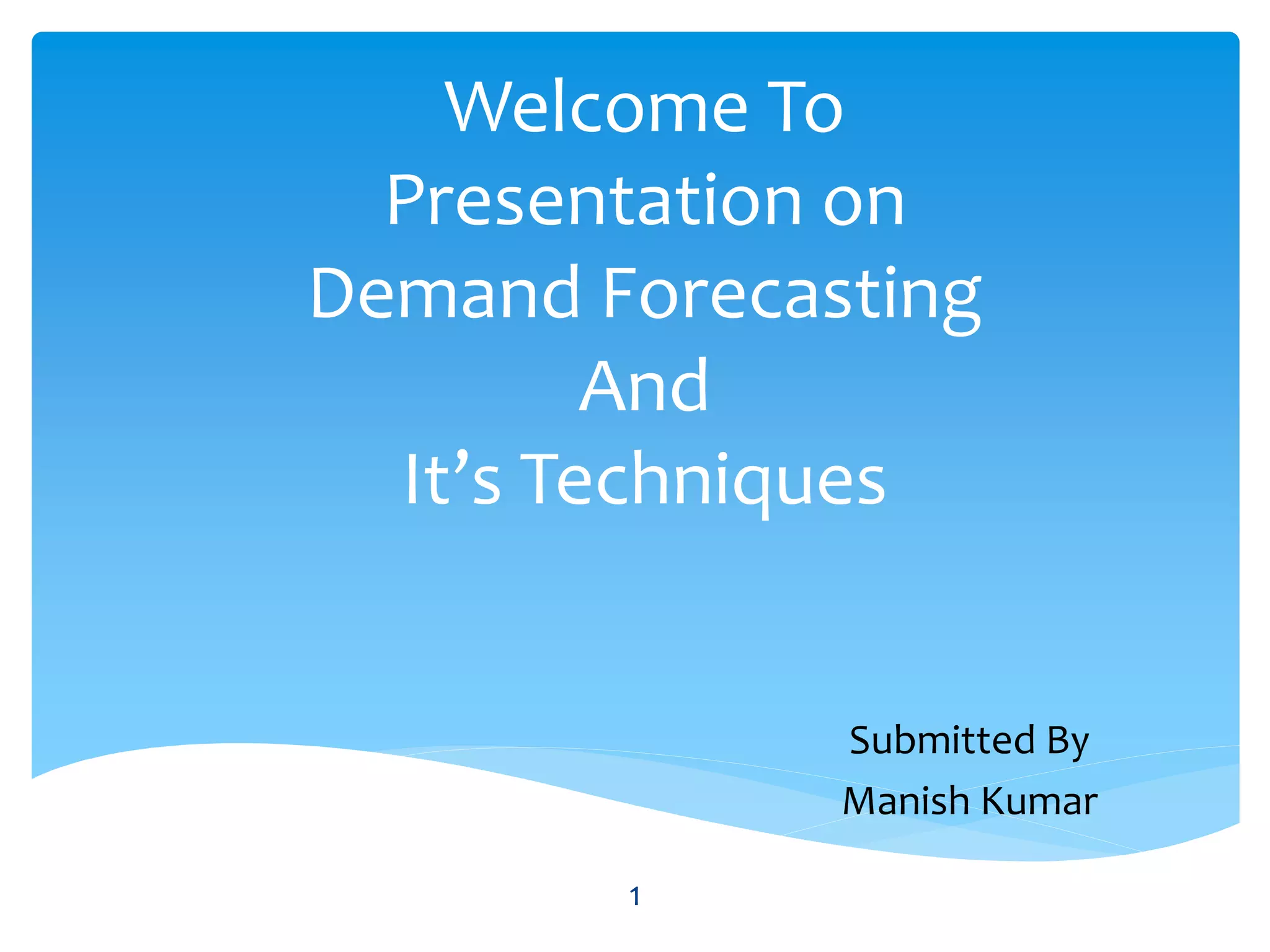 Deman forecasting ppt 1 | PPTX