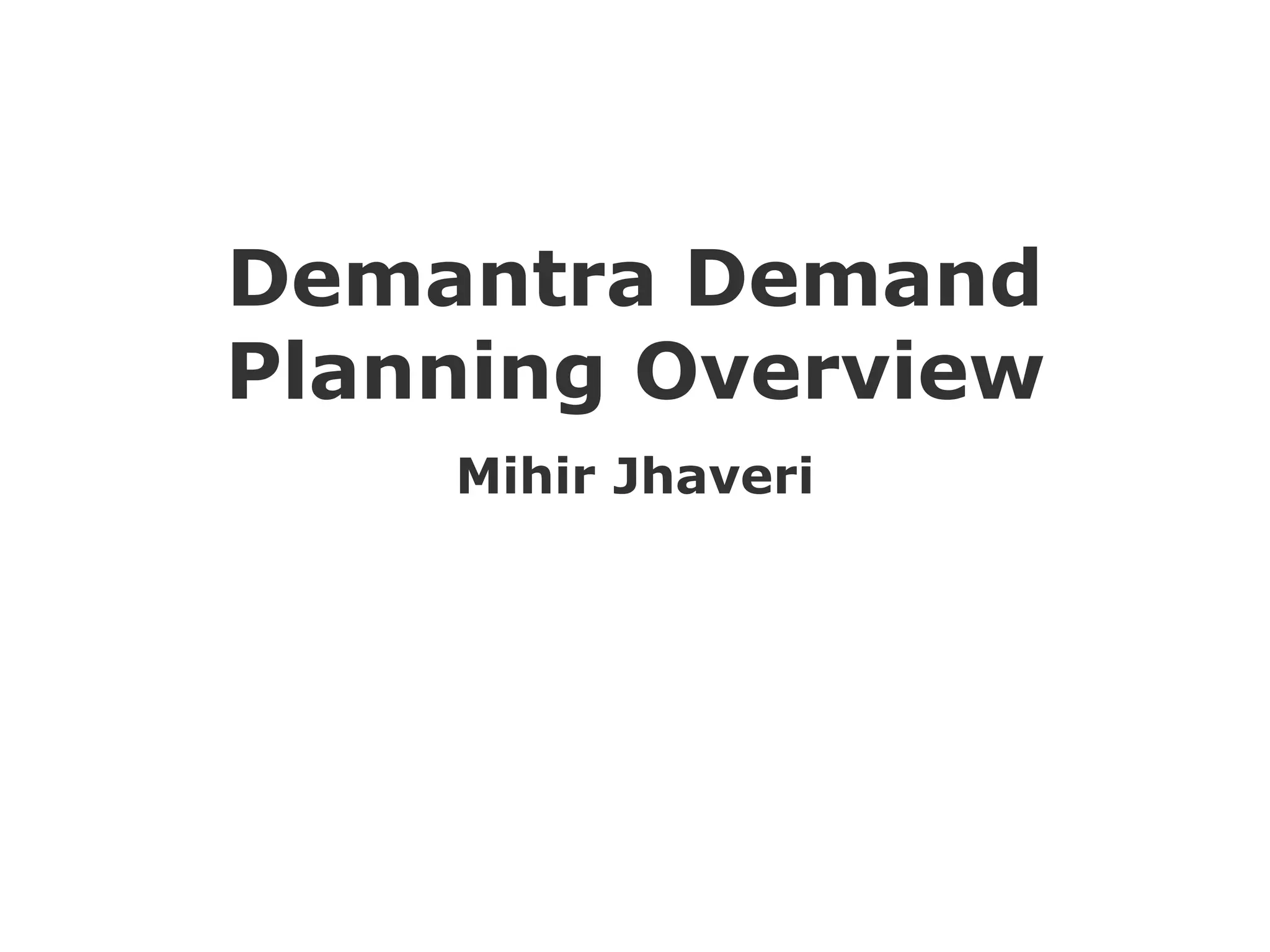 Oracle Demantra - Demand Planning Overview | PPTX