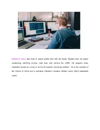 Demarcus henry is skilled in all aspects of computer network ...
