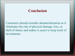 Dematerialization - Physical to Demat Shares.ppt