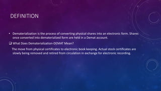 Dematerialization of shares | PPTX