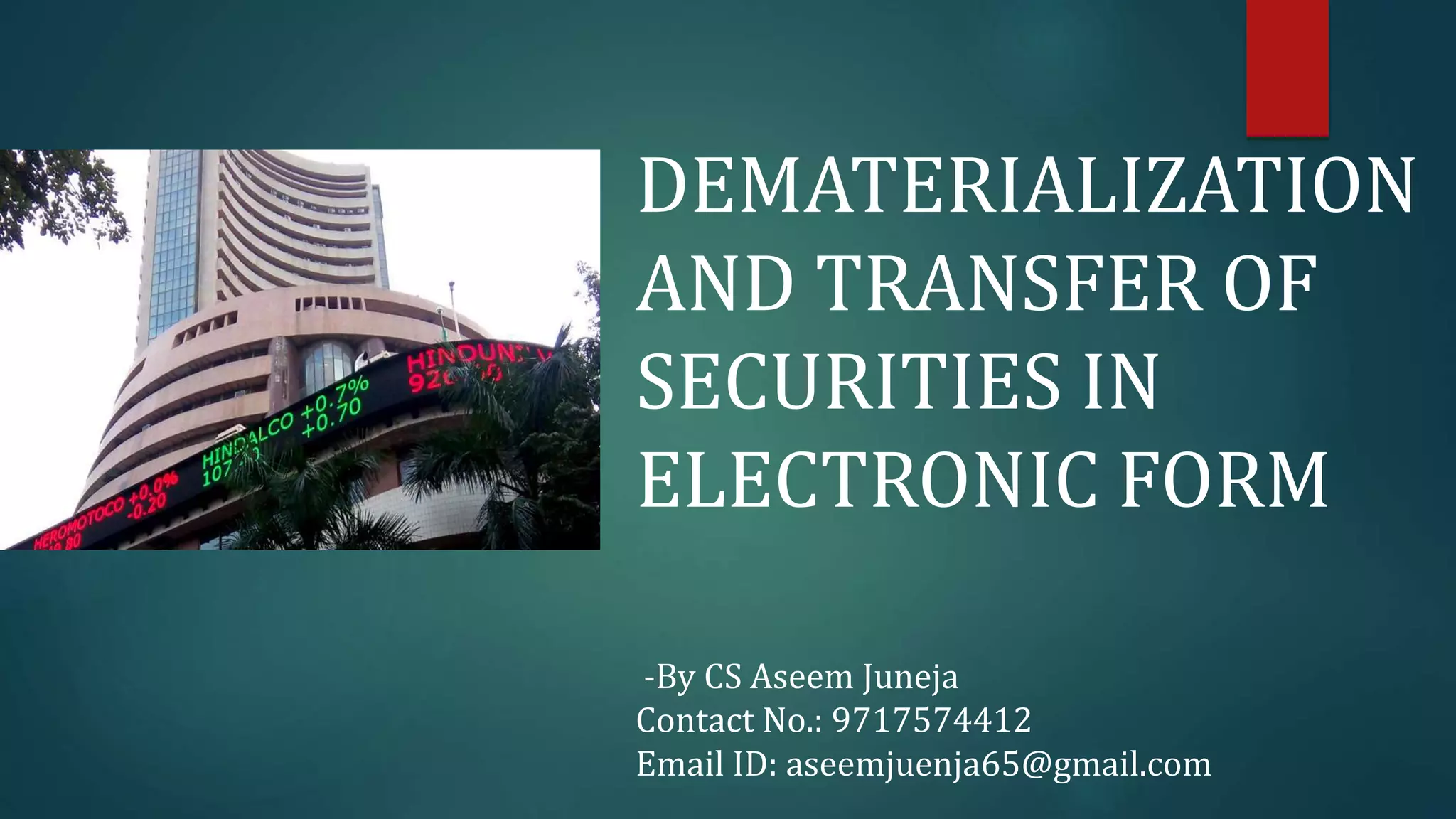 Dematerialization & Transfer of Shares in Electronic Form | PPT