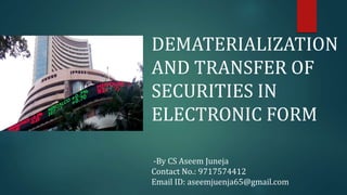 Dematerialization & Transfer of Shares in Electronic Form | PPT