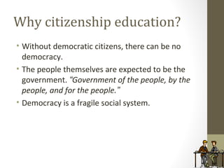 Dem citizenship | PPT | Civic affairs | Politics