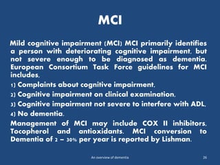 An overview of dementia | PPTX