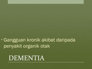 DEMENTIA | PPT