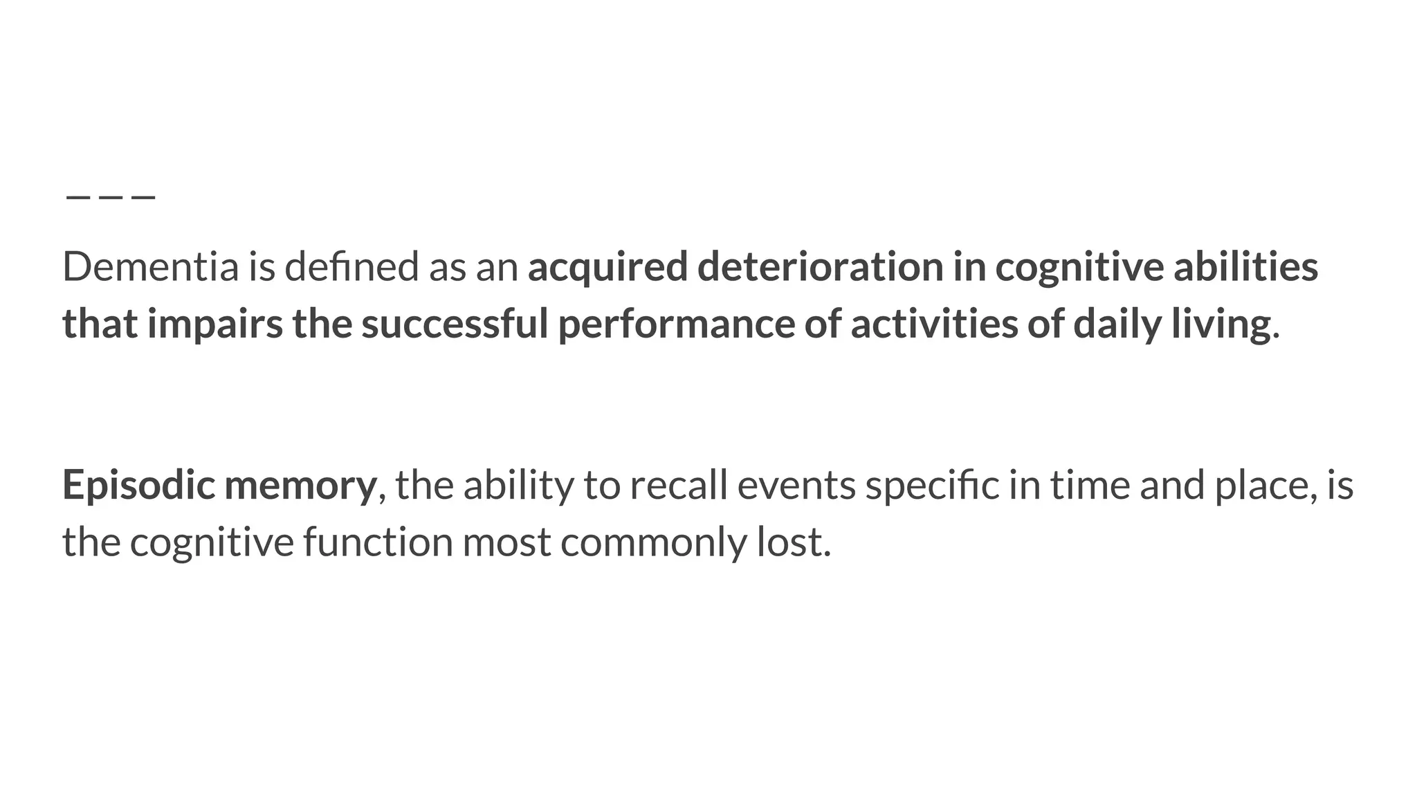 DEMENTIA - Definition , Causes & Evaluation .pdf