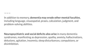 DEMENTIA - Definition , Causes & Evaluation .pdf