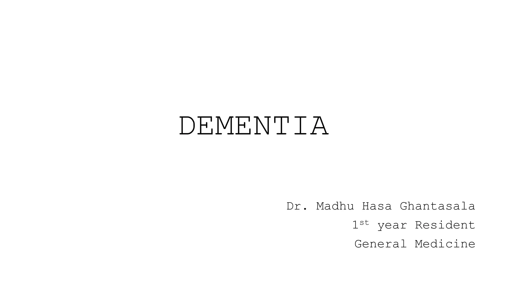 Dementia.pptx. Dementia types - Anatomy | PPT