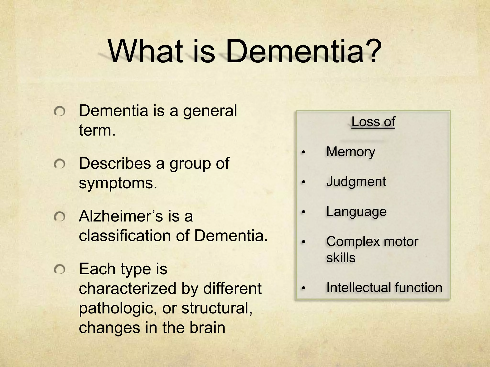 Dementia and alzheimer's for Gero | PPTX