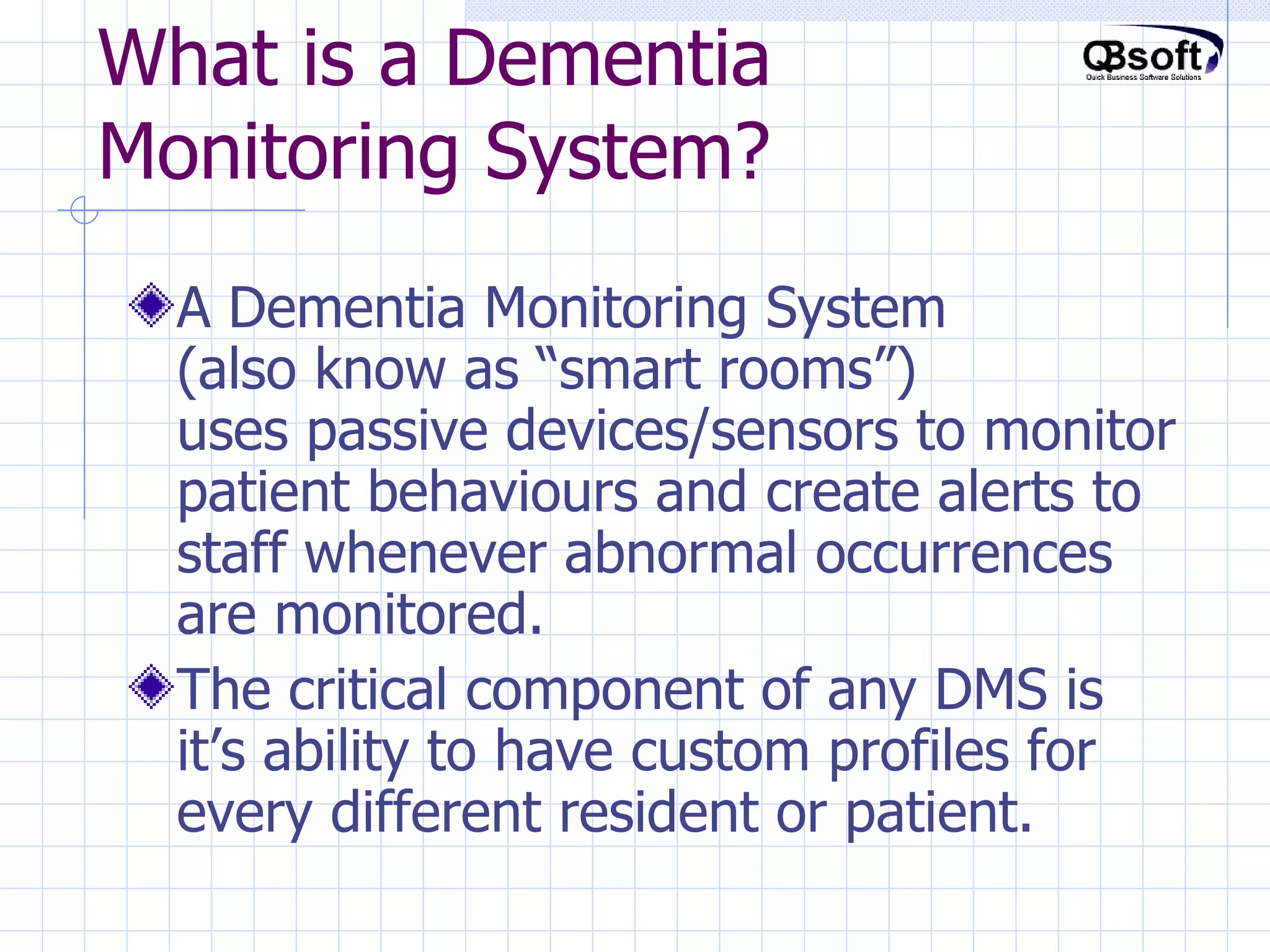 Dementia monitoring system design | PPT