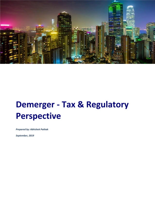 Demerger - Tax & Regulatory Perspective | PDF | Business Accounting ...