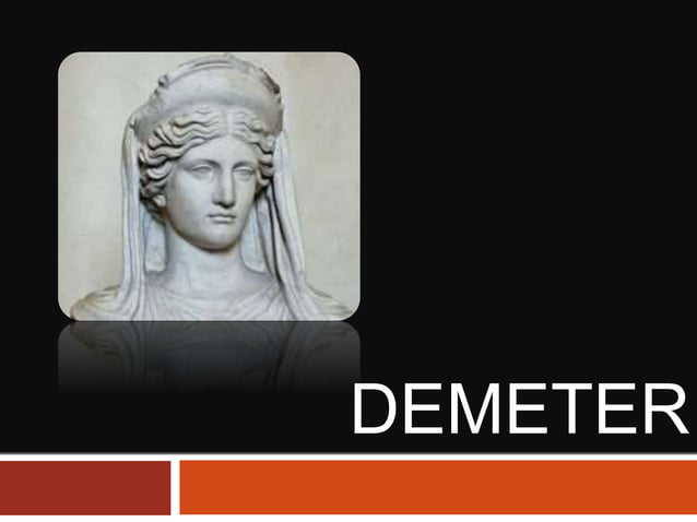 Demeter | PPTX | Death, Injury, or Military Conflict | Sensitive Topics