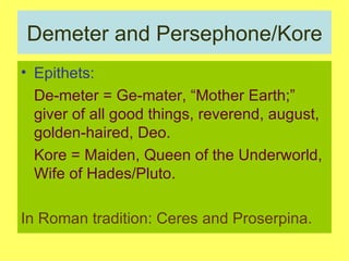 Demeter And Persephone (Kore) | PPT