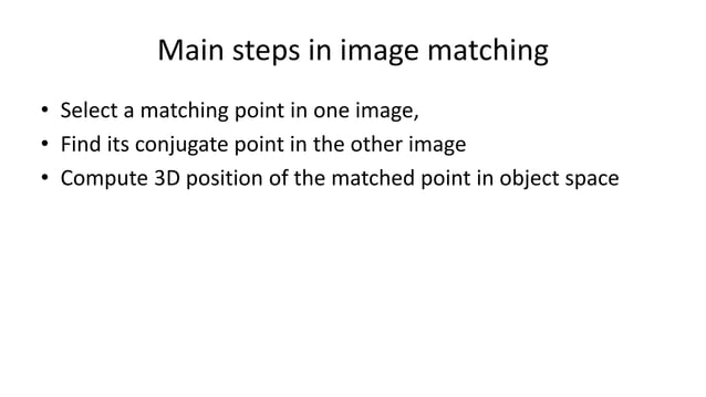 DEM generation, Image Matching in Aerial Photogrammetry.pptx