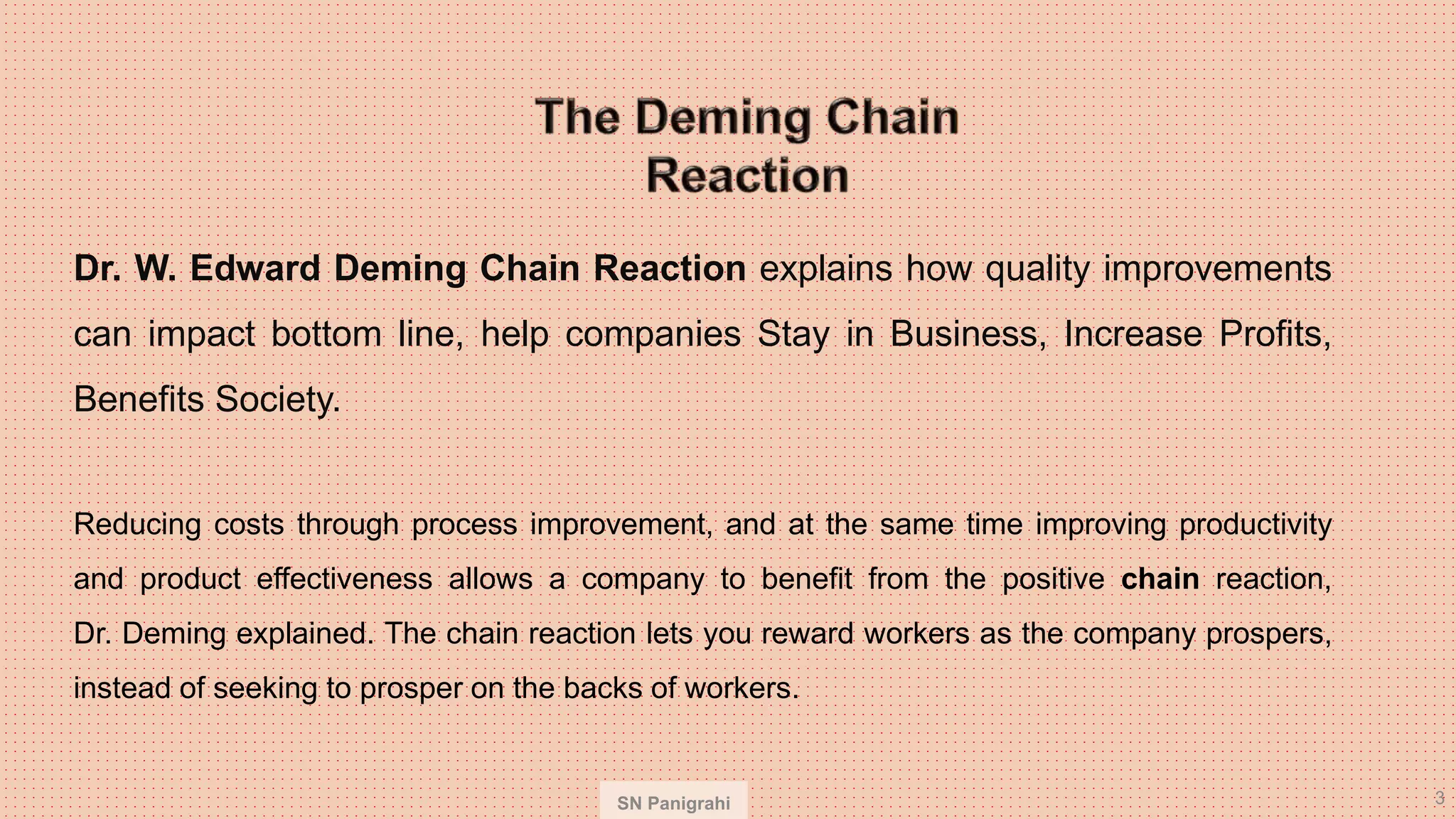 #The Deming Chain Reaction# by SN Panigrahi | PPT