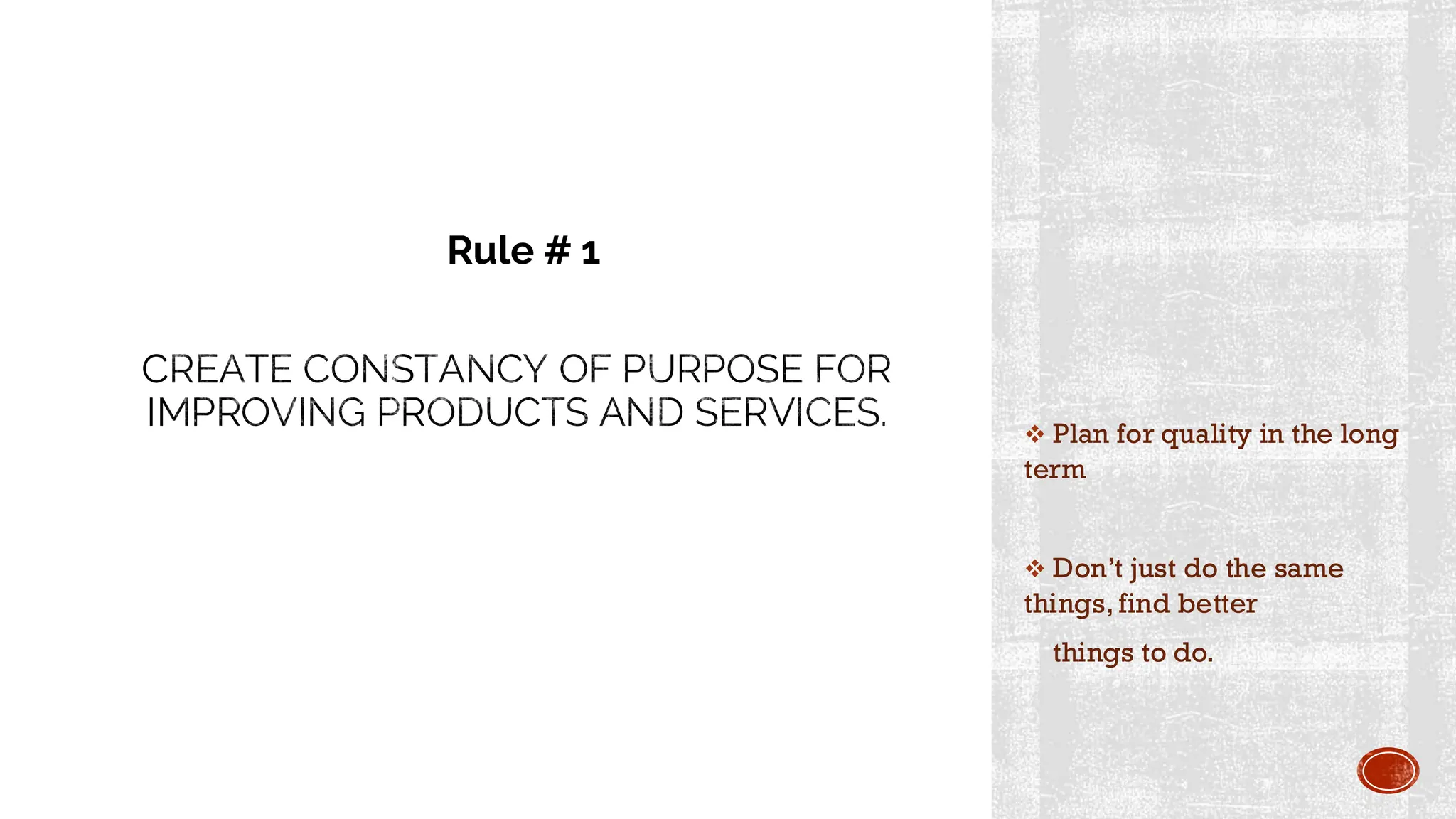 Deming Philosophy definitions and rules. | PPT