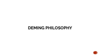 Deming Philosophy definitions and rules. | PPT