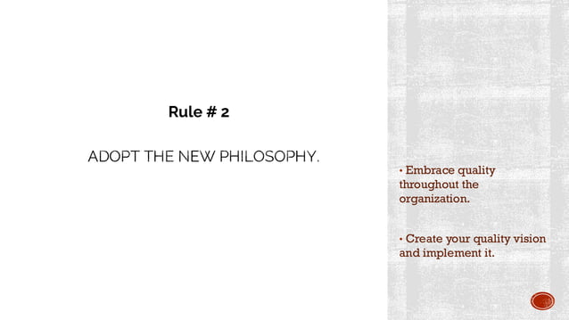 Deming Philosophy definitions and rules. | PPT