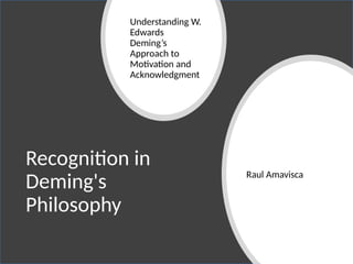 Deming_Recognition_Expanded_With_Notes.pptx