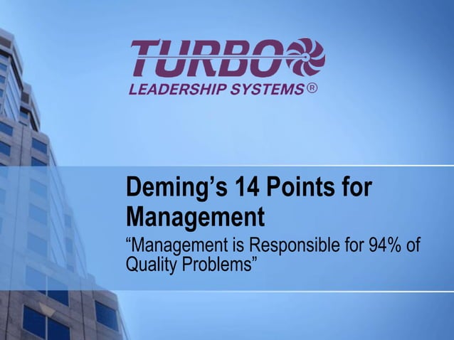 Deming’s 14 Points for Management | PDF | Business | Business and Finance