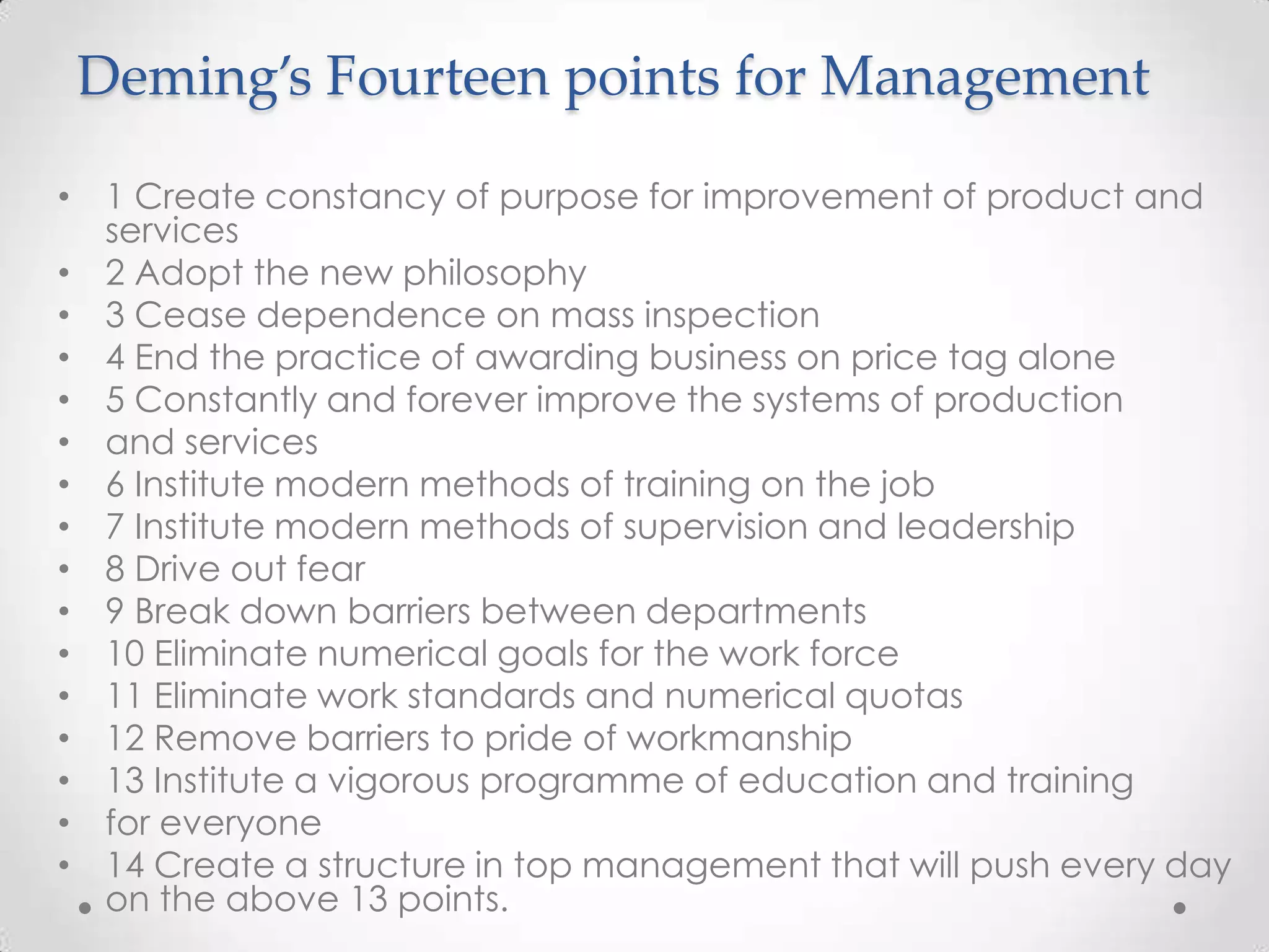 Deming’s 14 principles for tqm | PPTX | Business | Business and Finance