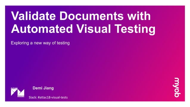 Validate Documents With Automated Visual Testing Ppt