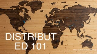 Demystifying Distributed Work: Tips and tools for modern teams | PPT